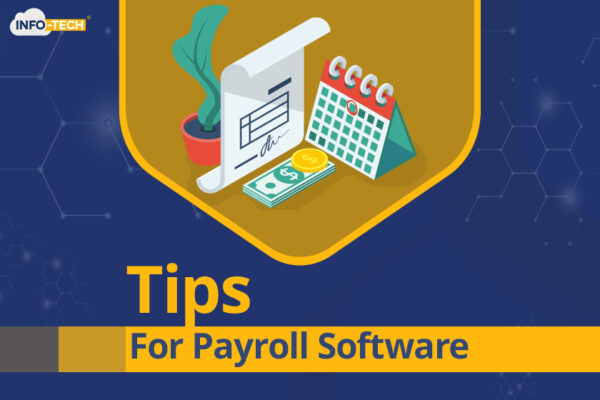 Tips to Choose the Best Payroll Software